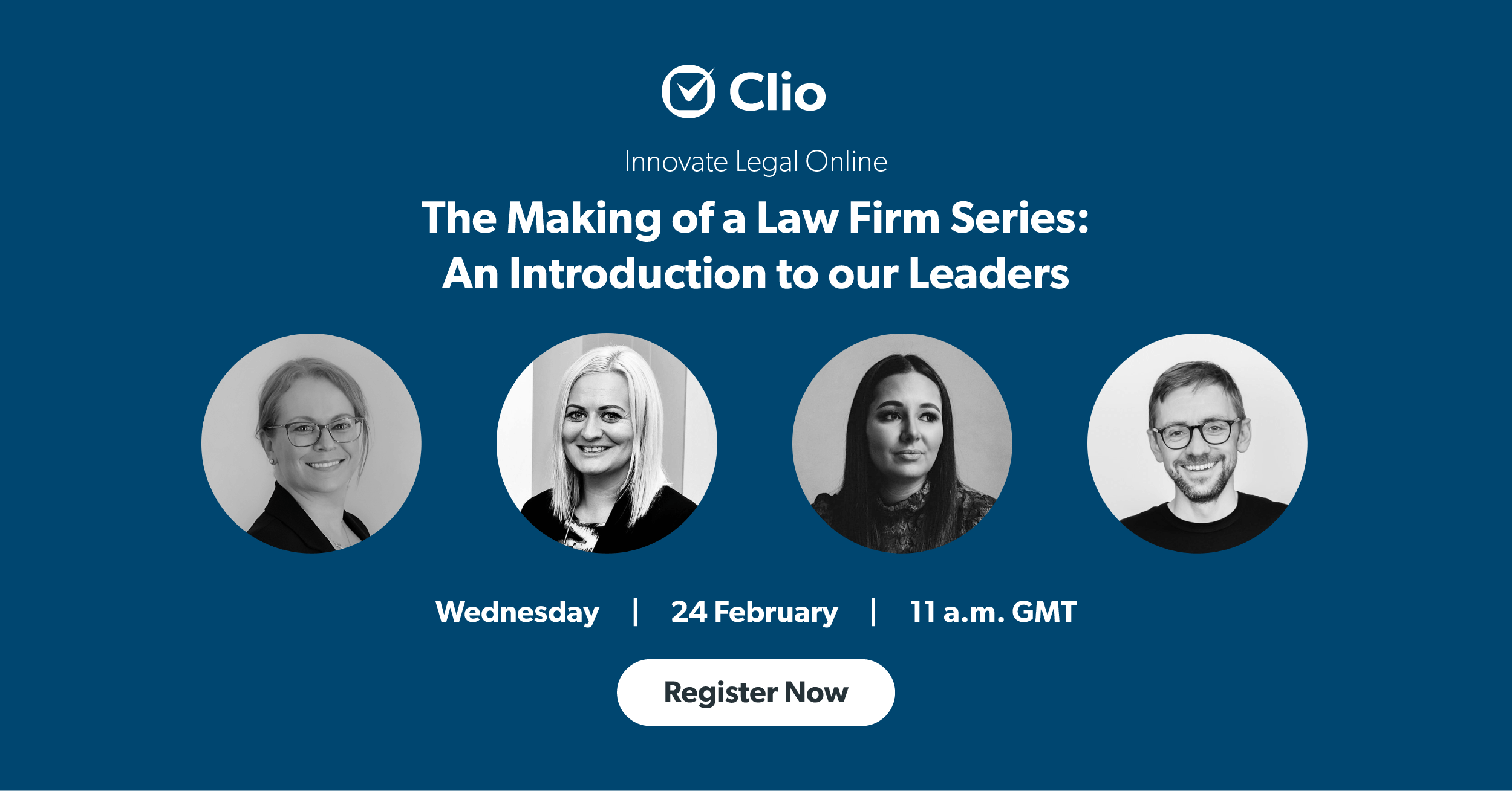 The Making of a Law Firm Series: An Introduction to our Leaders | Clio UK