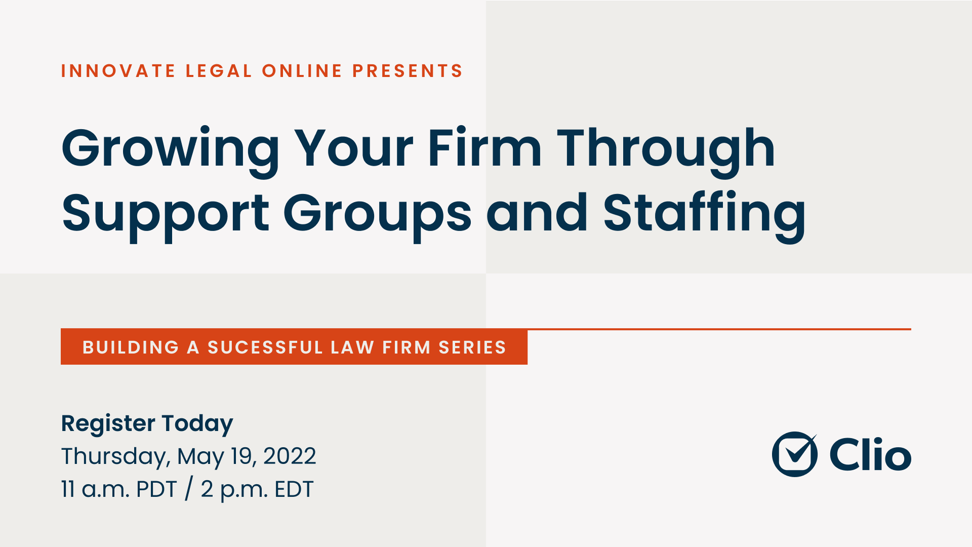 Growing Your Firm Through Support Groups and Staffing | Clio