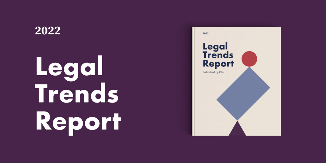 Introducing the 2022 Legal Trends Report