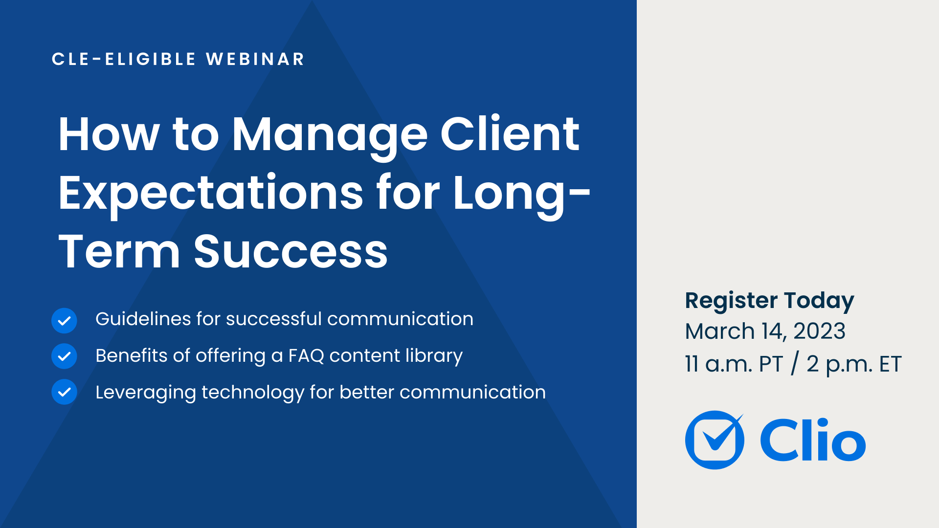 [CLE-Eligible Webinar] How to Manage Client Expectations for Long-Term ...