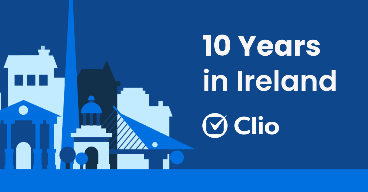 Clio Celebrates a Decade of Legal Innovation and Success in Ireland | Clio