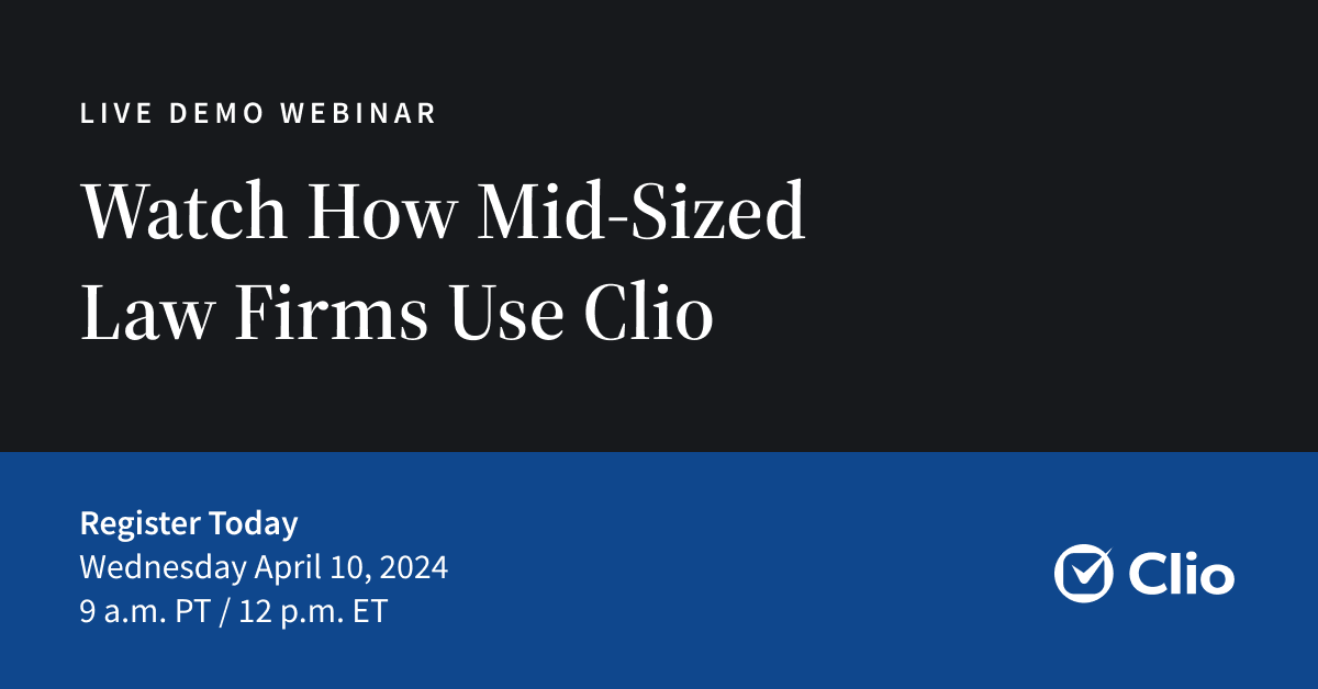 [Demo] Watch How Mid-Sized Law Firms Use Clio | Clio