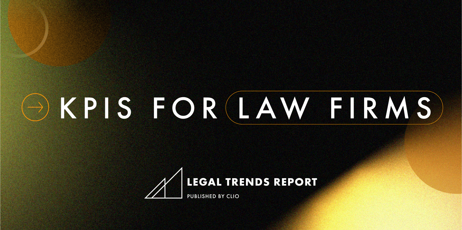 Key Performance Indicators for Law Firms | Clio
