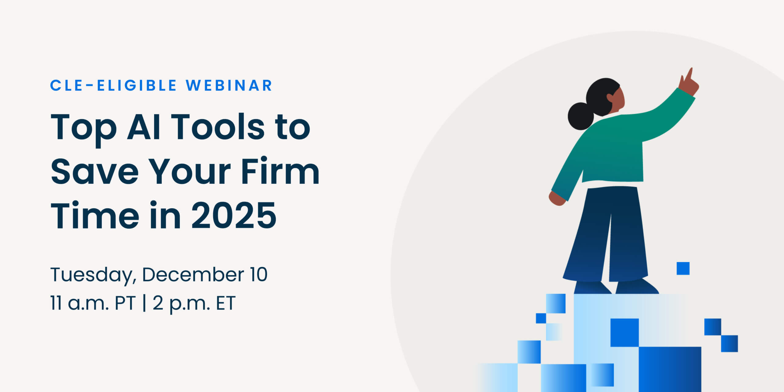 [CLE-Eligible Webinar] Top AI Tools to Save Your Firm Time in 2025 | Clio