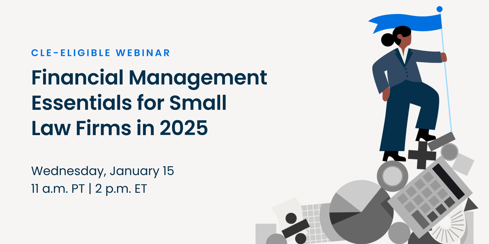 [CLE-Eligible Webinar] Financial Management Essentials for Small Law ...