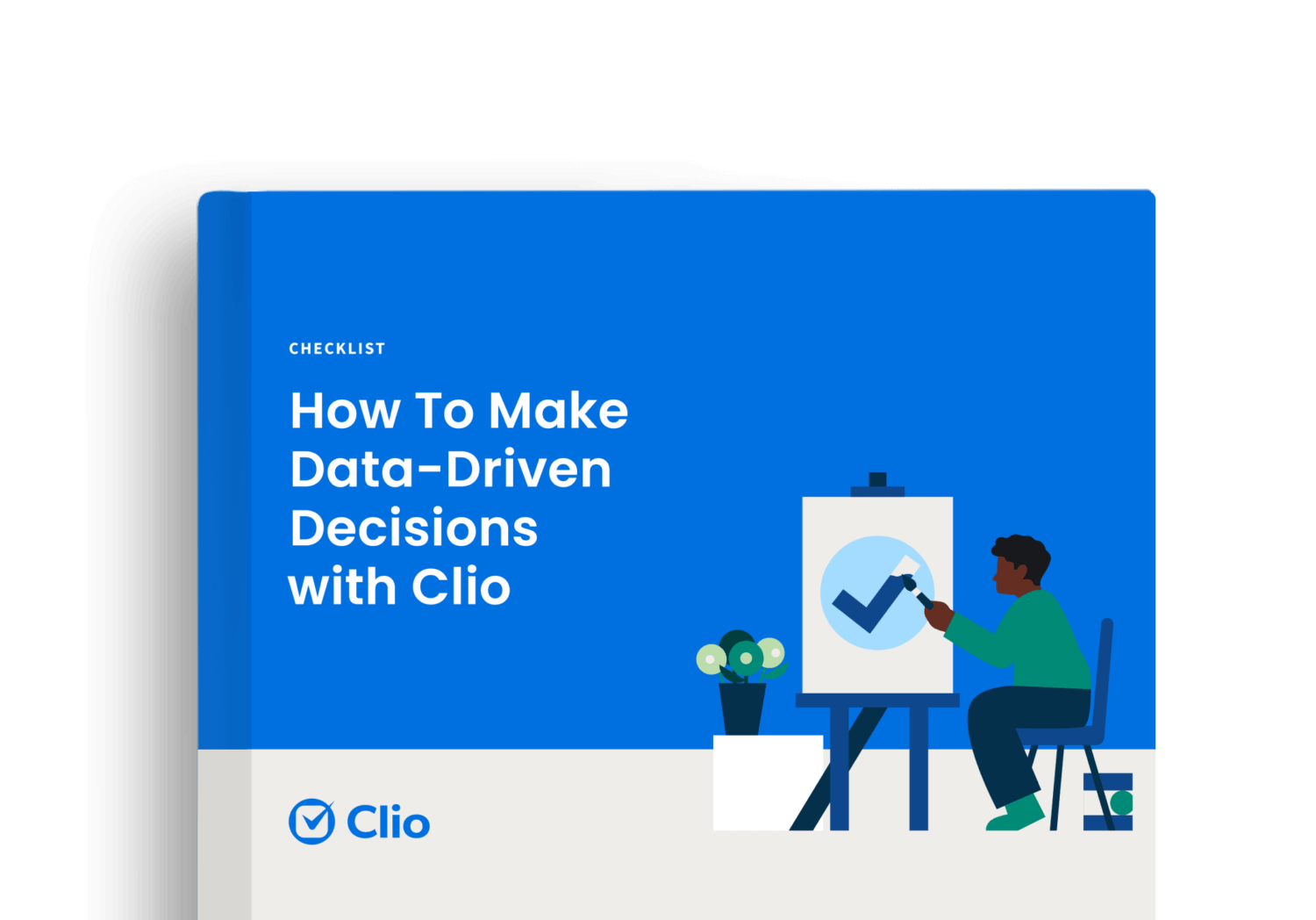 Master the Metrics You Need to Make Better Decisions | Clio