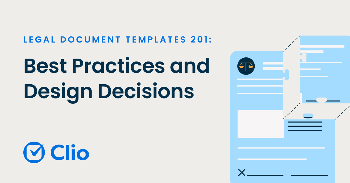Legal Document Templates 201: Best Practices and Design Decisions | Clio