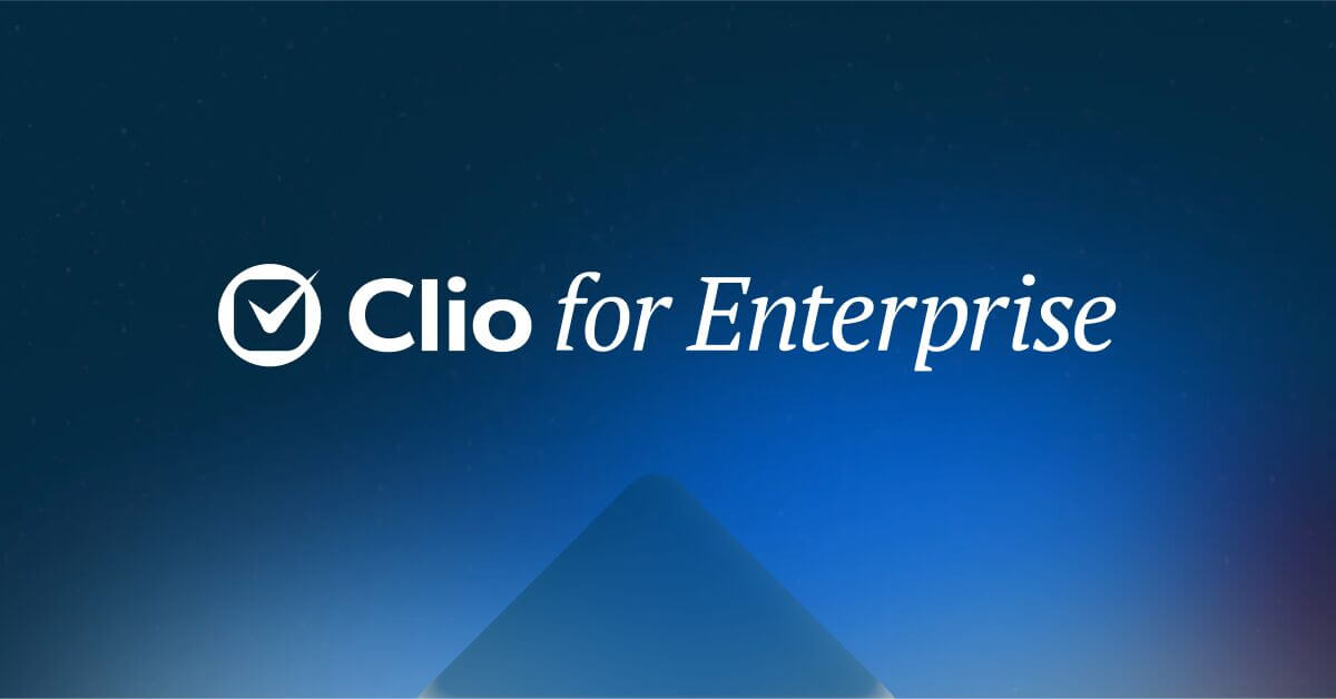 Clio Introduces a New Enterprise Division and AI Suite Built for the ...